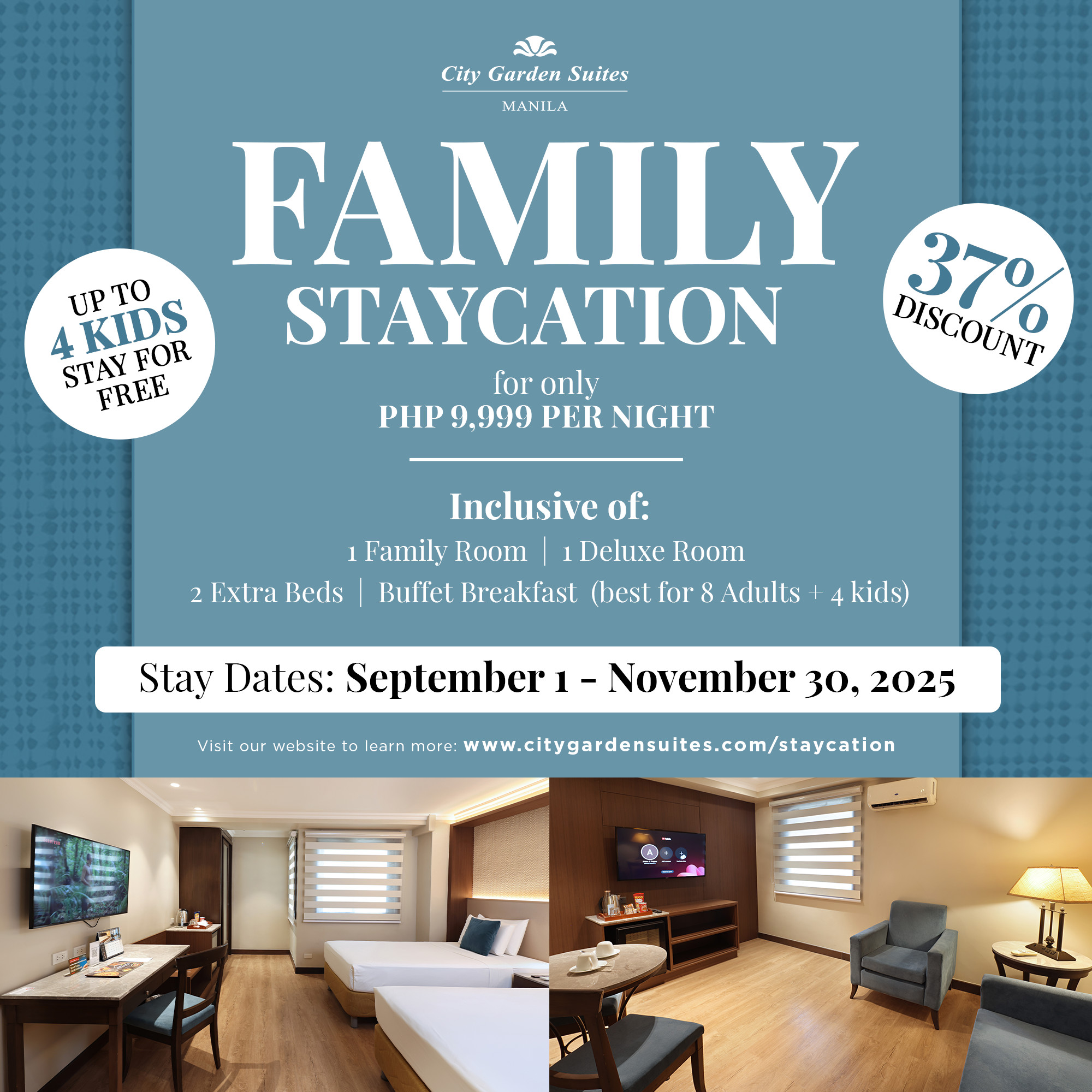Family Staycation Package - City Garden Suites